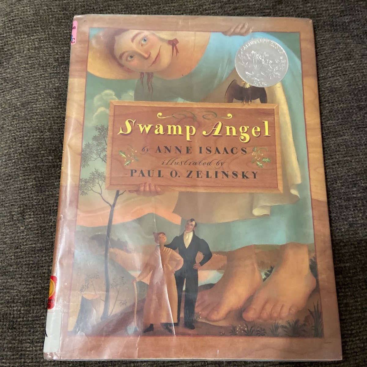 Swamp Angel by Anne Isaacs; Paul O. Zelinsky (Illustrator)