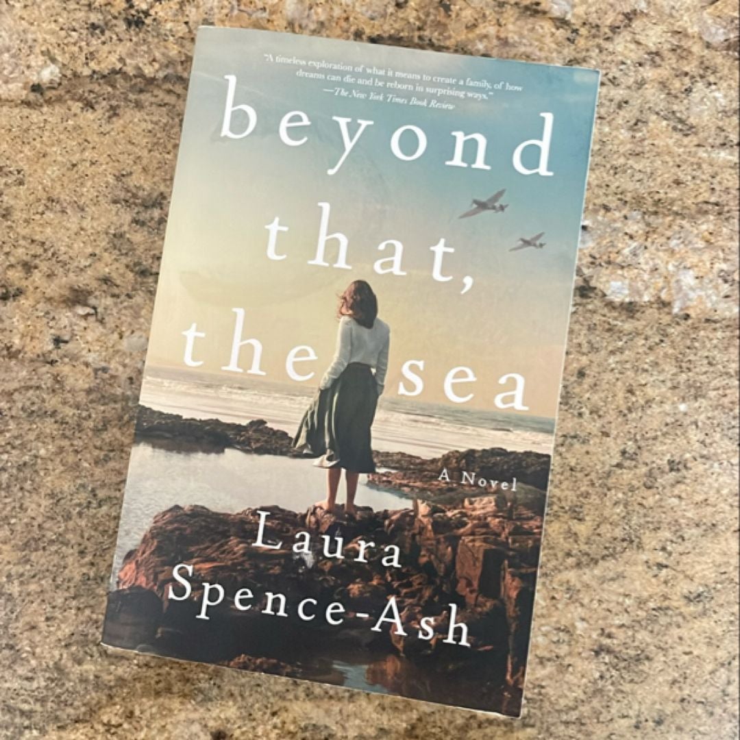 Beyond That, the Sea by Laura Spence-Ash