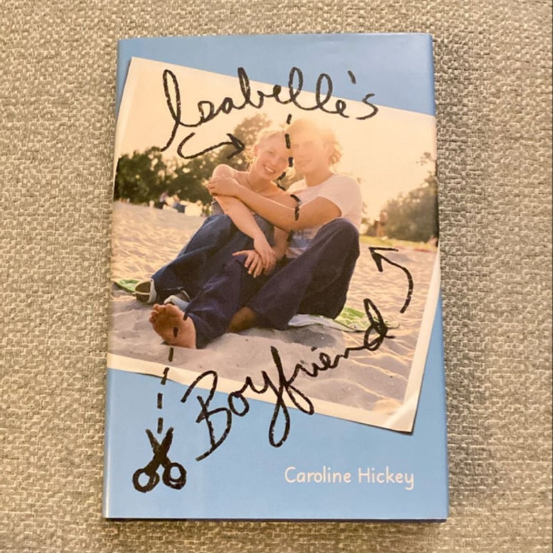 Isabelle's Boyfriend by Caroline Hickey
