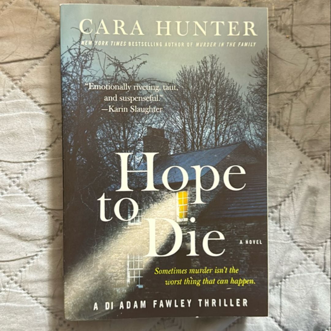 Hope to Die by Cara Hunter, Paperback | Pangobooks