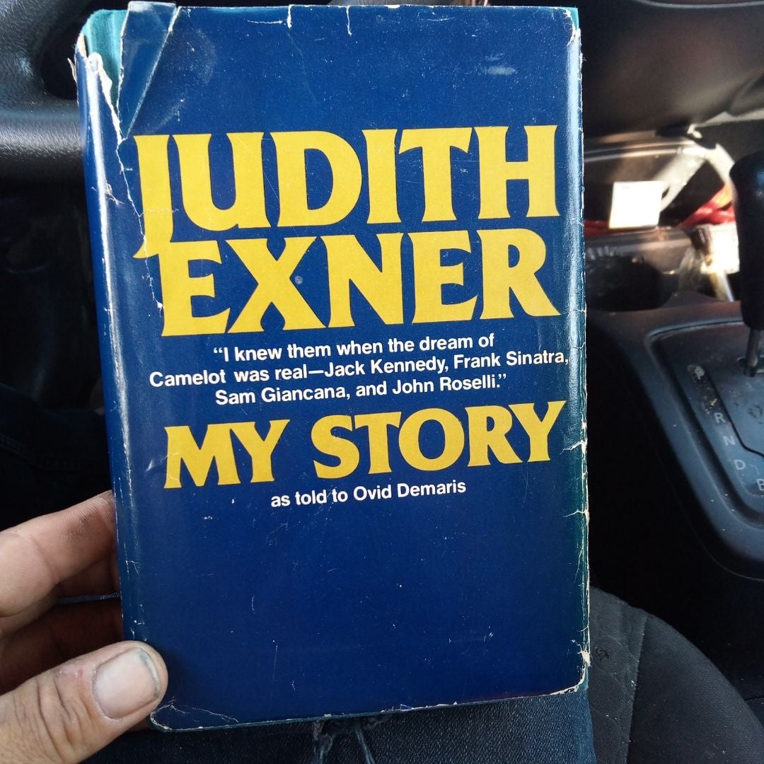 My Story by Judith Katherine Campbell Exner