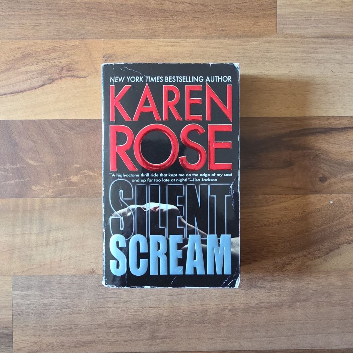 Silent Scream by Karen Rose