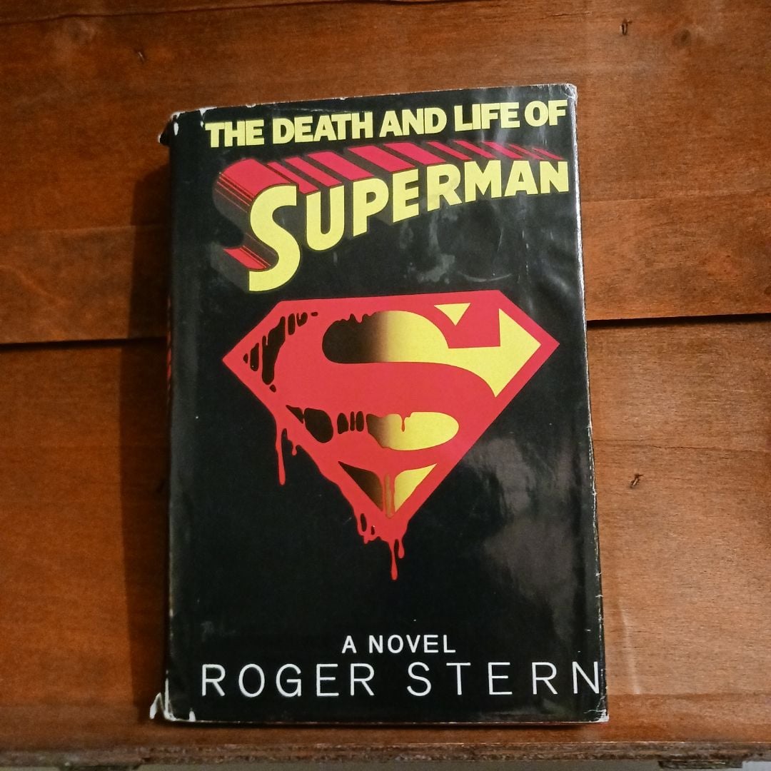 The Death and Life of Superman by Roger Stern, Hardcover | Pangobooks