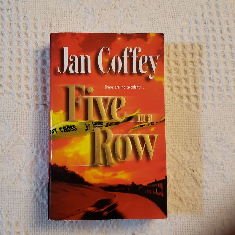 Five in a Row by Jan Coffey