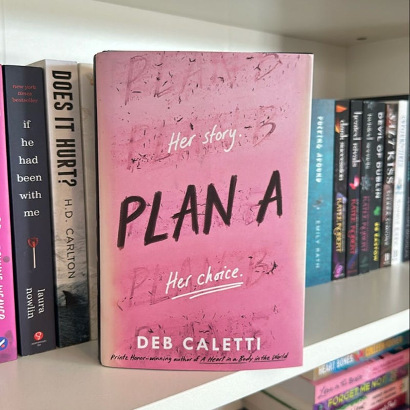 Plan A by Deb Caletti