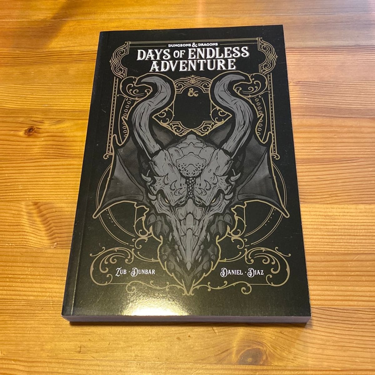 Dungeons and Dragons: Days of Endless Adventure by Jim Zub