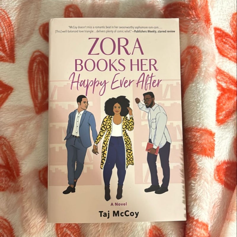 Zora Books Her Happy Ever After by Taj McCoy