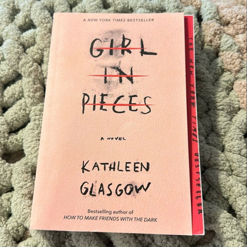 Girl in Pieces by Kathleen Glasgow, Paperback | Pangobooks