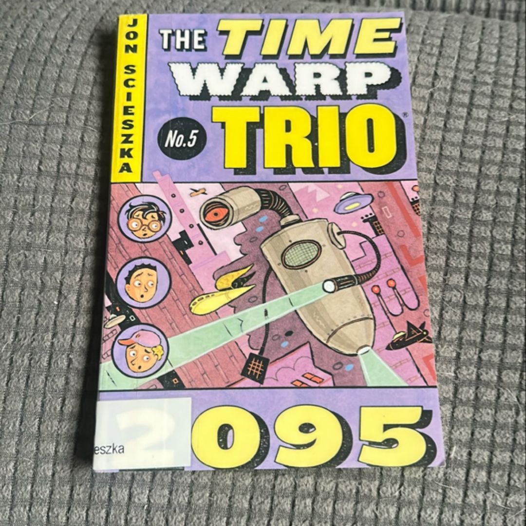 Time Warp Trio: the Seven Blunders of the World by Jon Scieszka