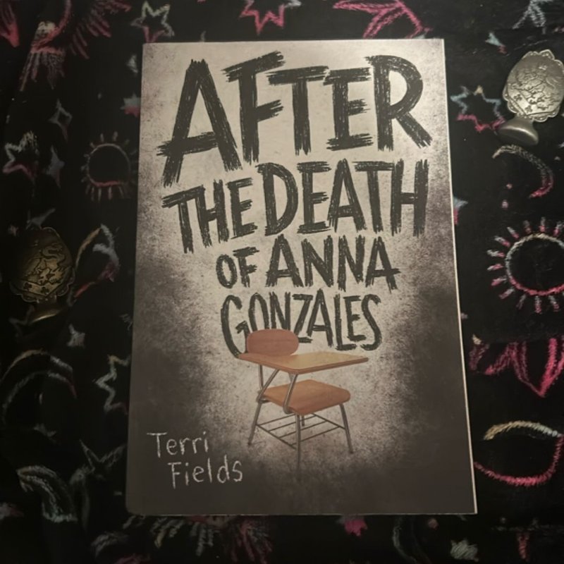 After the Death of Anna Gonzales by Terri Fields, Paperback | Pangobooks