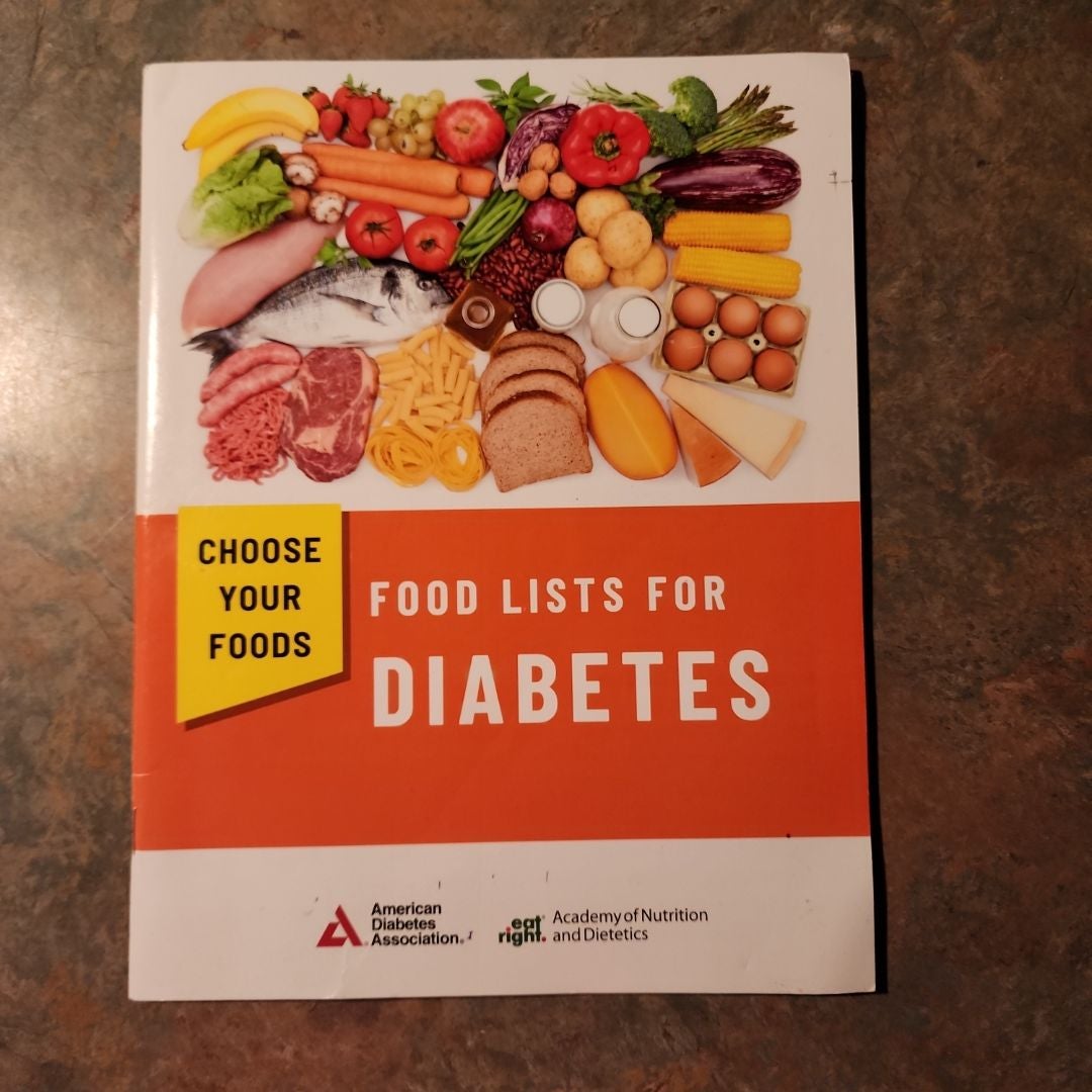 Choose Your Foods by Academy of Nutrition and Dietetics and American ...