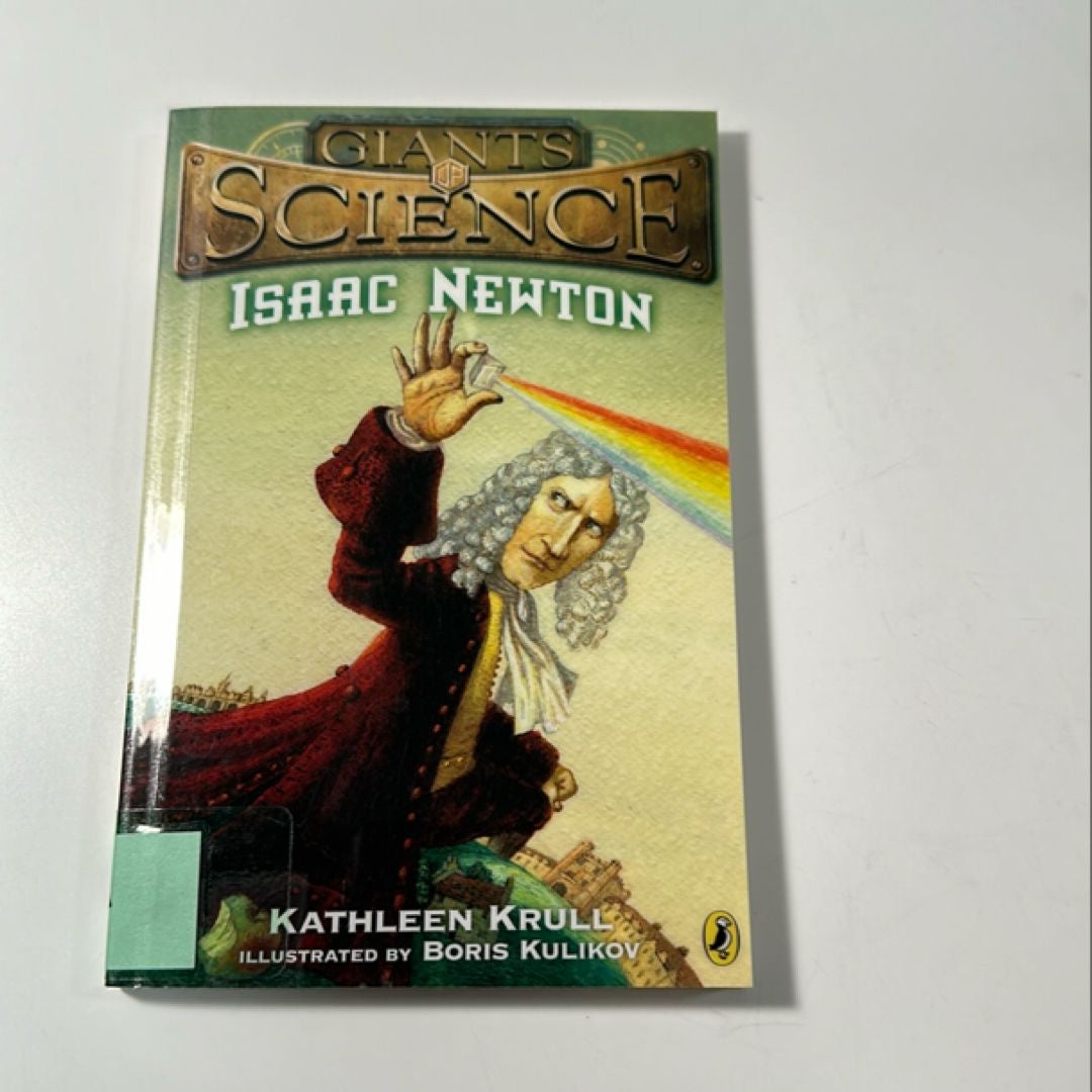 Isaac Newton by Kathleen Krull