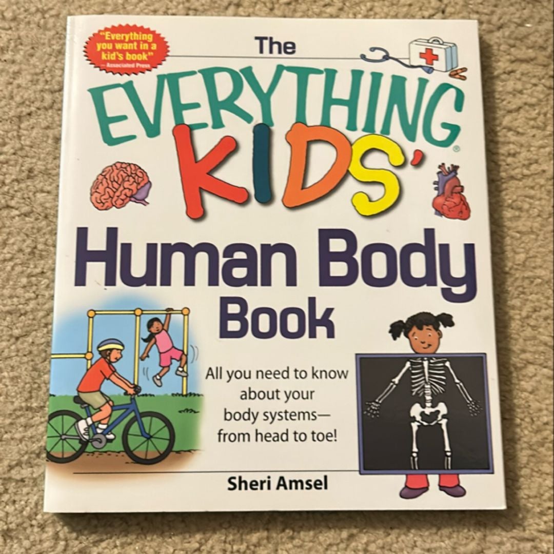 The Everything KIDS' Human Body Book by Sheri Amsel