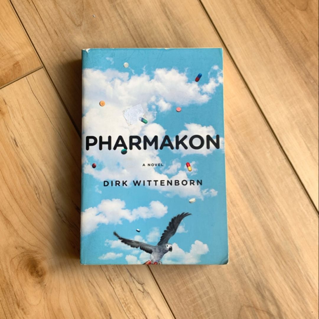 Pharmakon by Dirk Wittenborn, Paperback | Pangobooks