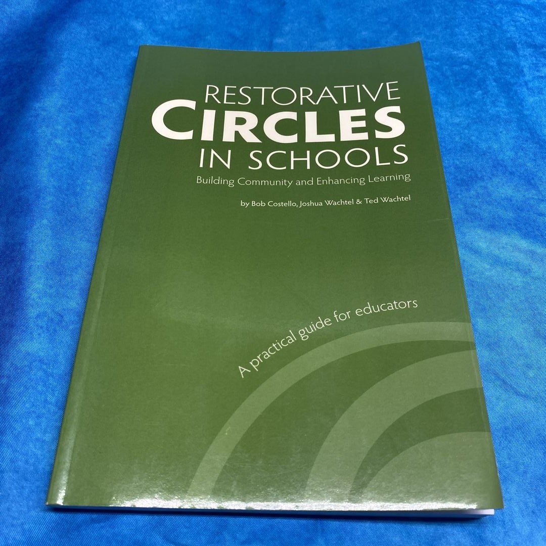 The Restorative Circles in Schools by Bob Costello, Paperback | Pangobooks