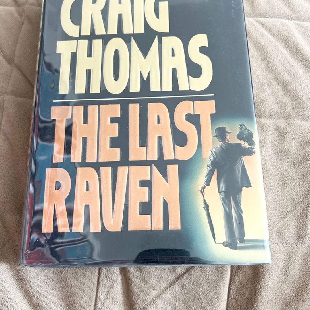 The Last Raven by Craig Thomas