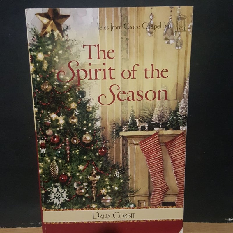 The Spirit of the Season by Dana Corbit