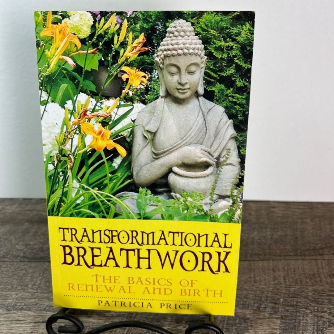 Transformational Breathwork by Patricia Price