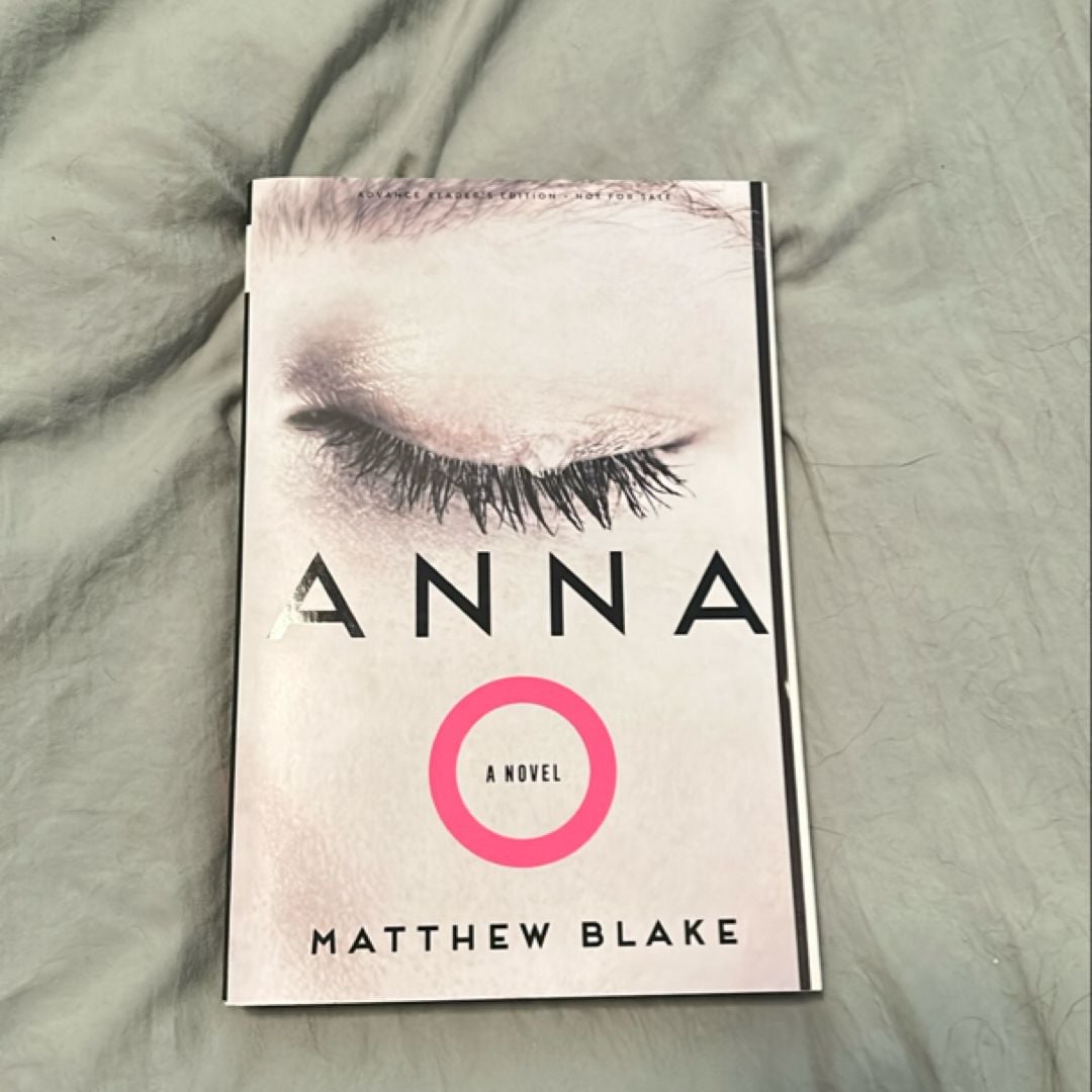 Anna O - arc by Matthew Blake, Paperback | Pangobooks
