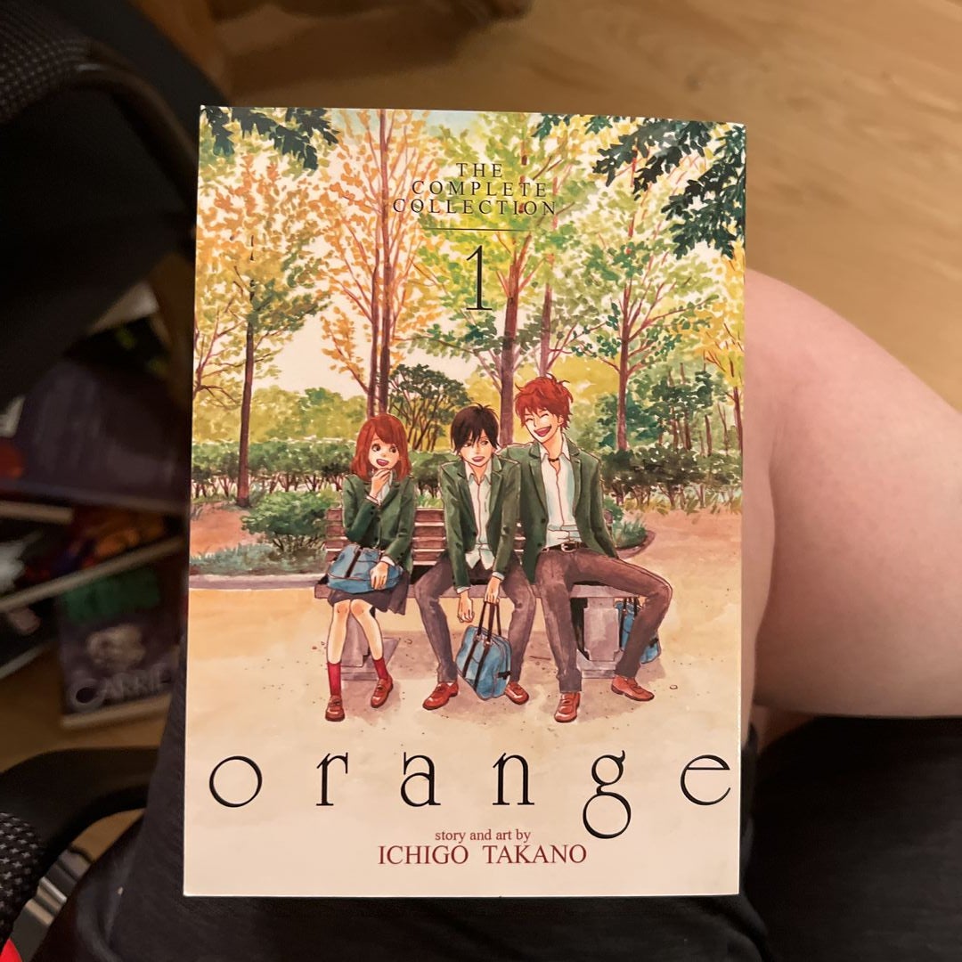 Orange: the Complete Collection 1 by Ichigo Takano