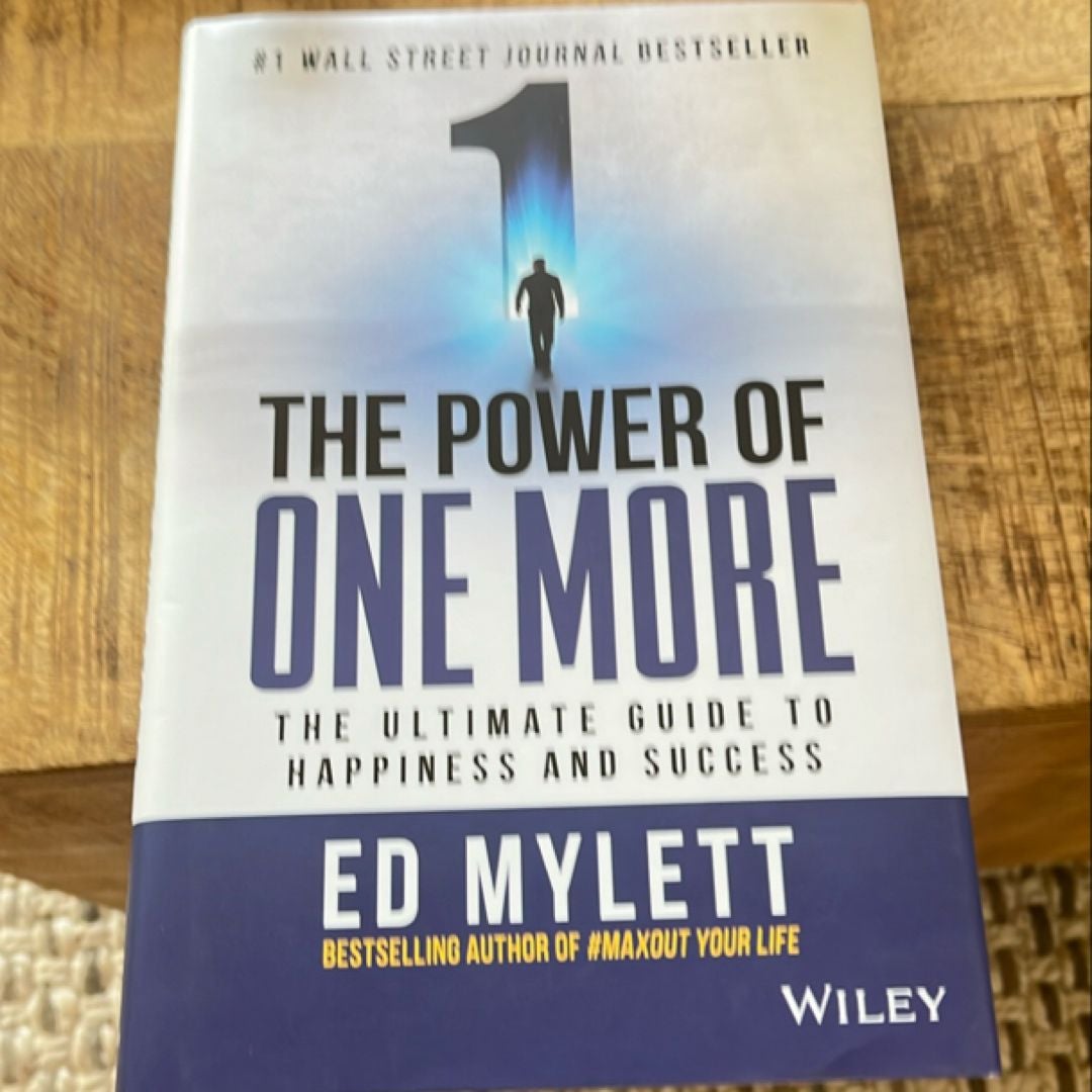The Power of One More by Ed Mylett