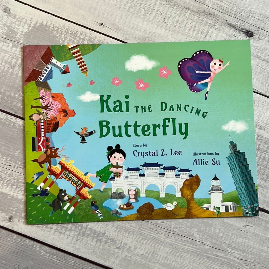 Kai the Dancing Butterfly by Crystal Z. Lee