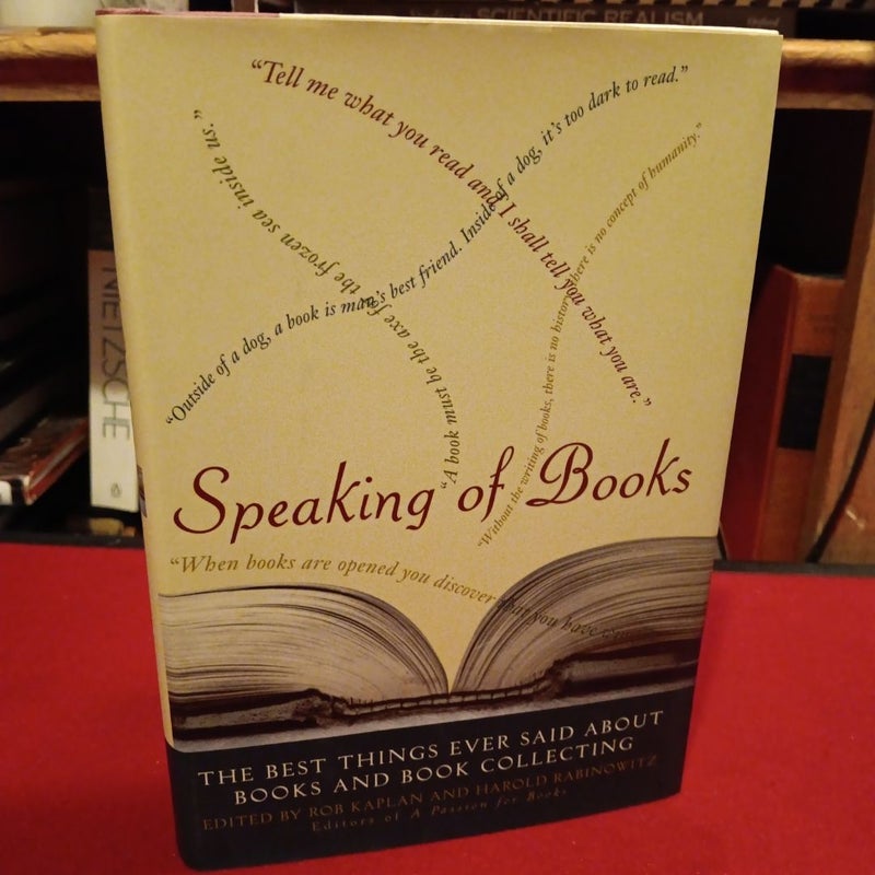 Speaking of Books:Best things ever said about books & collecting by Bob ...