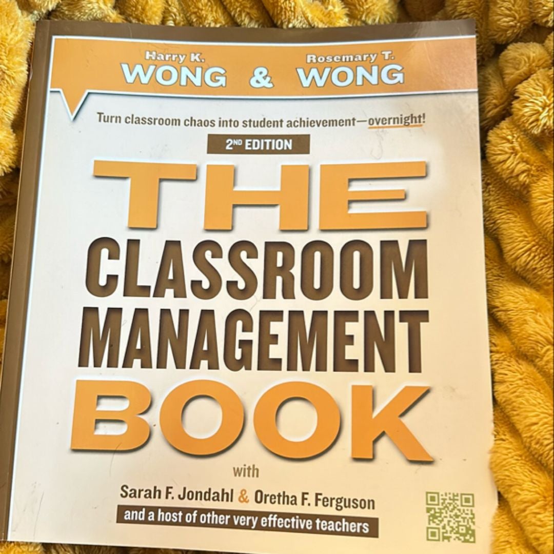 THE Classroom Management Book by Harry K. Wong, Rosemary T. Wong, Sarah ...