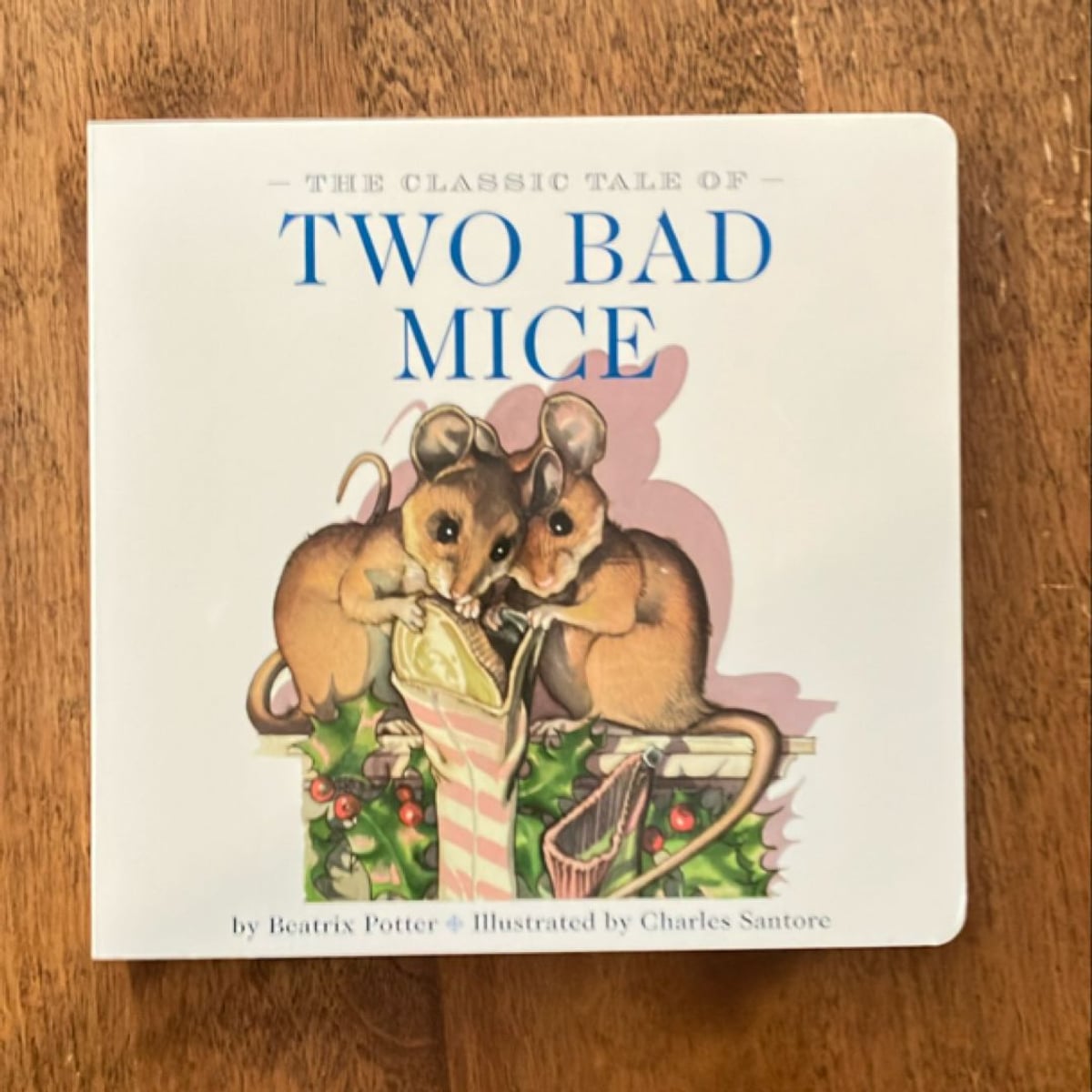 Classic Tale of Two Bad Mice by Beatrix. Potter