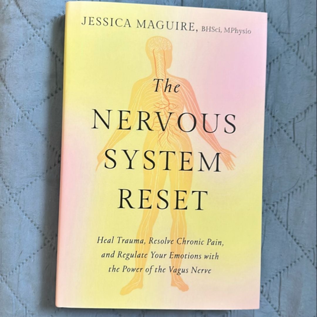 The Nervous System Reset by Jessica Maguire