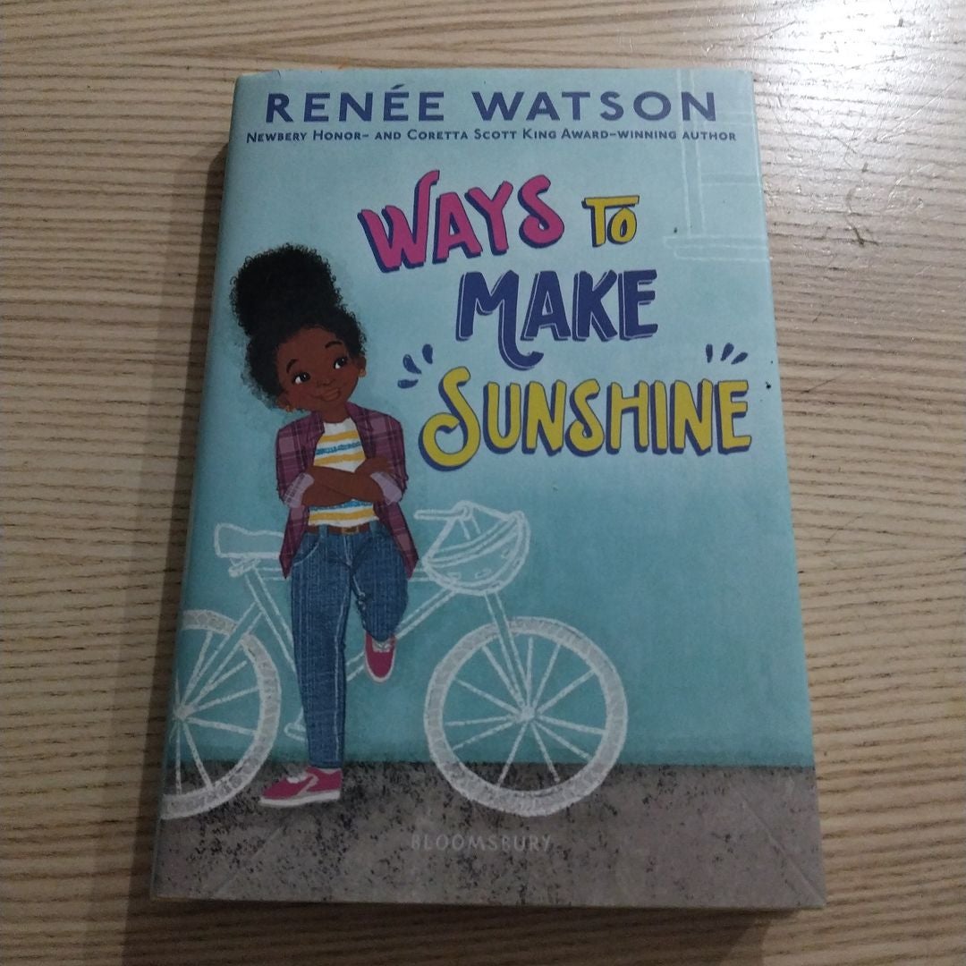 Ways to Make Sunshine by Renee Watson, Hardcover | Pangobooks