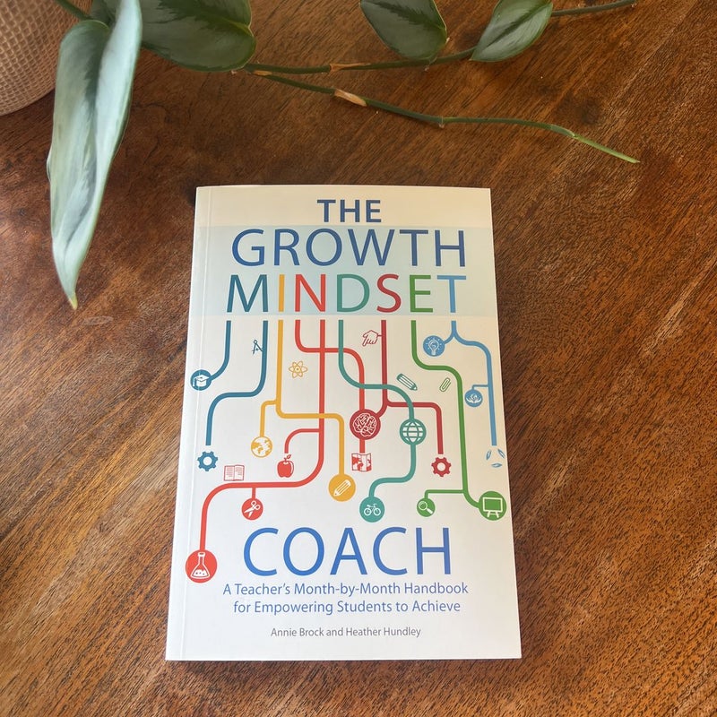 The Growth Mindset Coach by Annie Brock, Heather Hundley