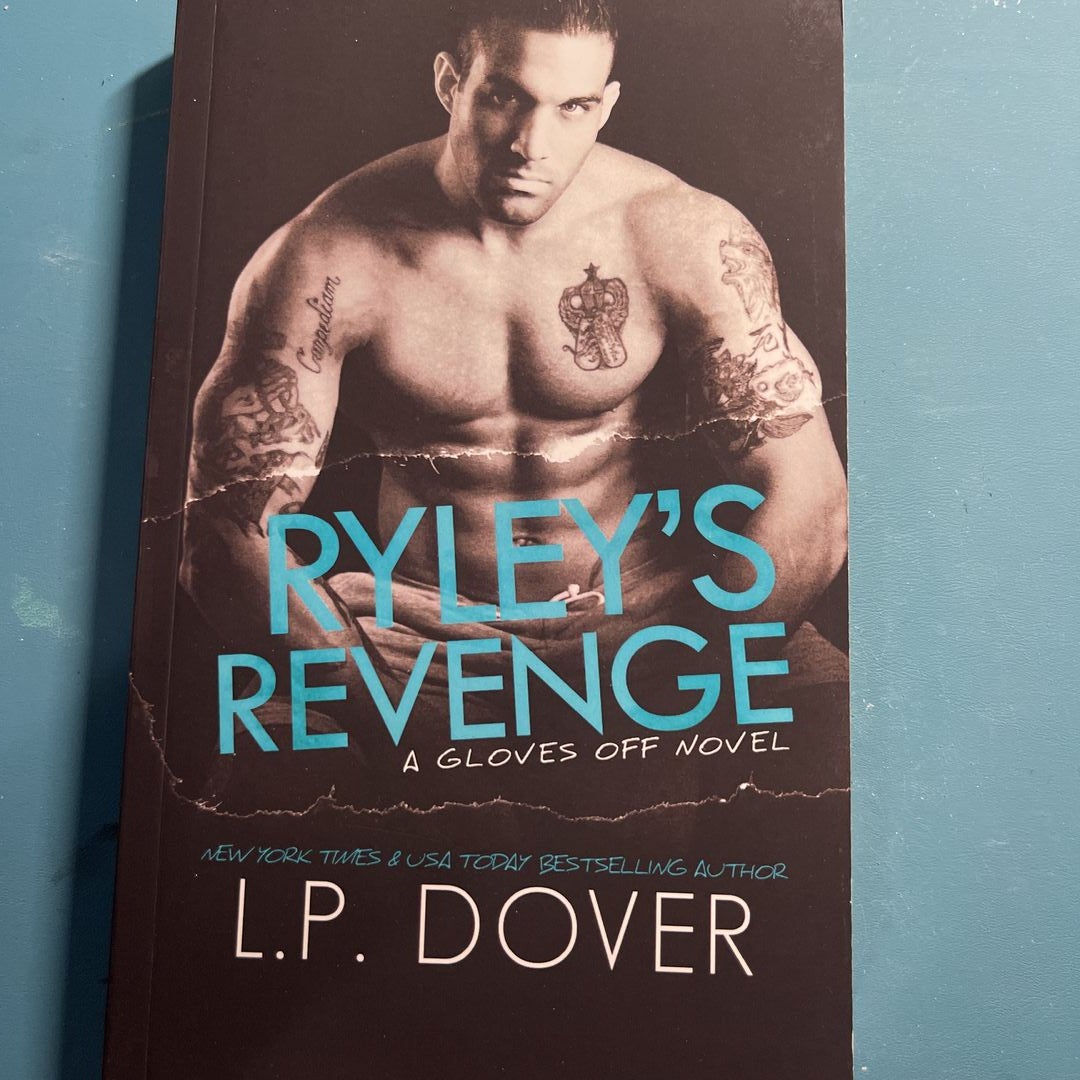 Ryley's Revenge by L. P. Dover, Mae I Design
