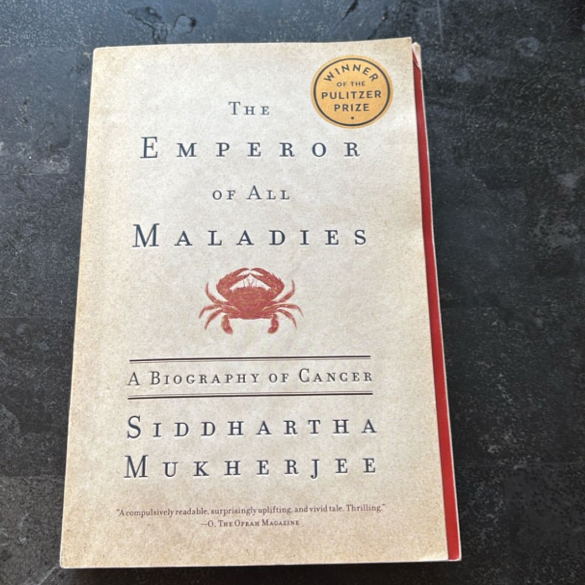 The Emperor of All Maladies by Siddhartha Mukherjee