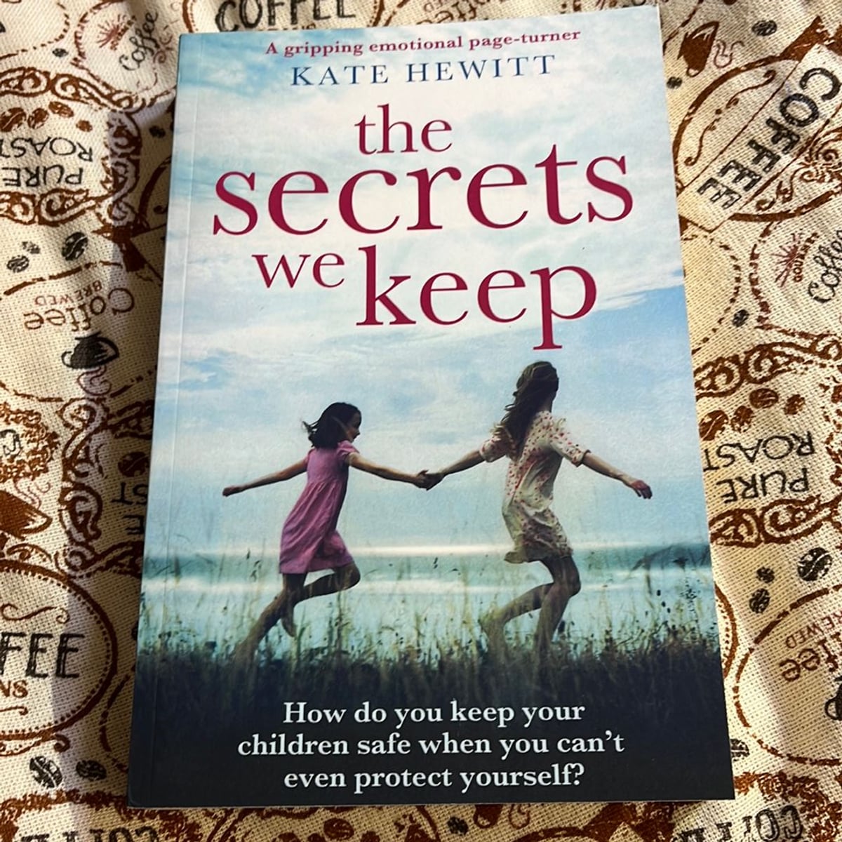 The Secrets We Keep by Kate Hewitt