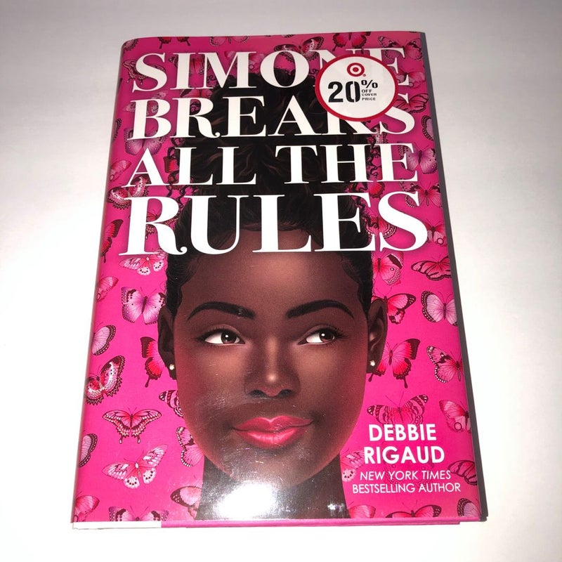 Simone Breaks All the Rules by Debbie Rigaud