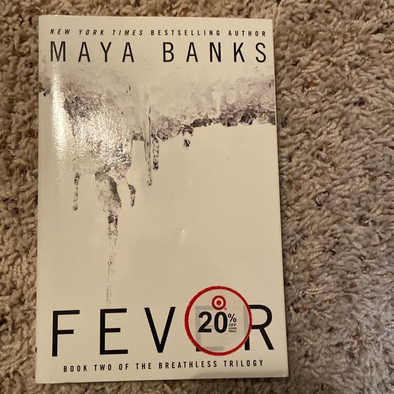 Fever by Maya Banks