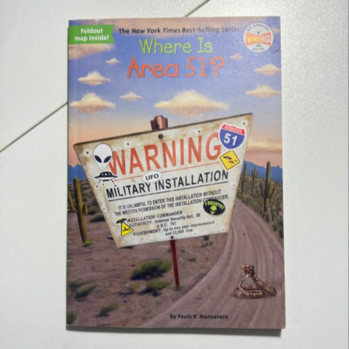 Where Is Area 51? by Paula K. Manzanero, Who HQ