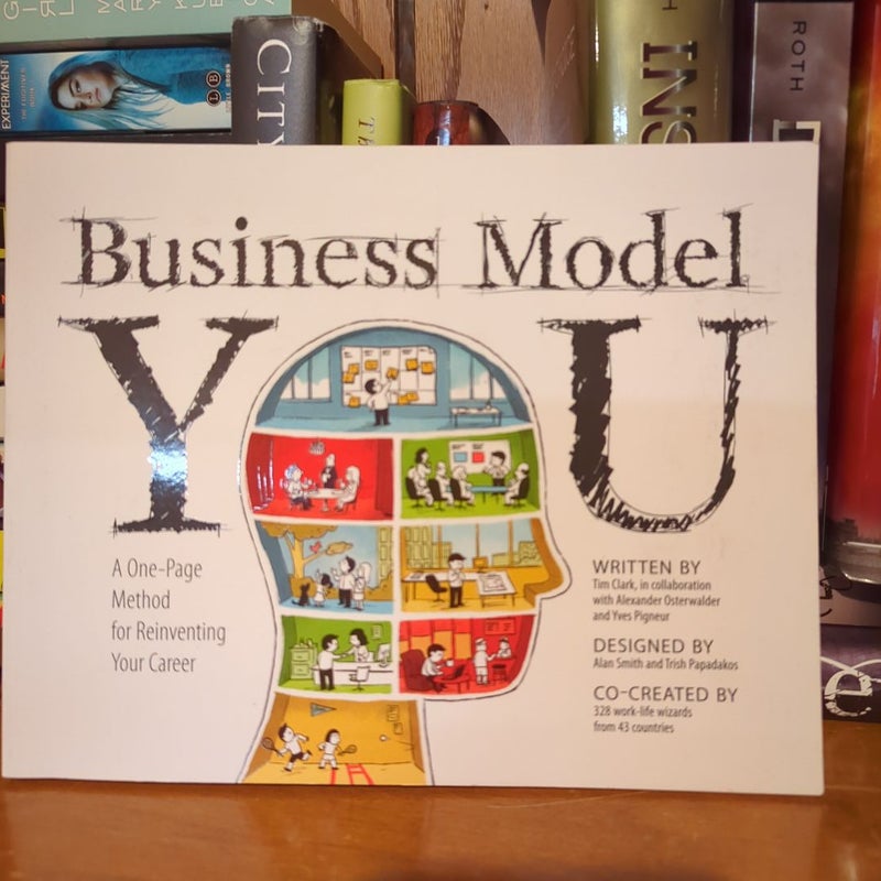 Business Model You by Timothy Clark, Alexander Osterwalder, Yves Pigneur