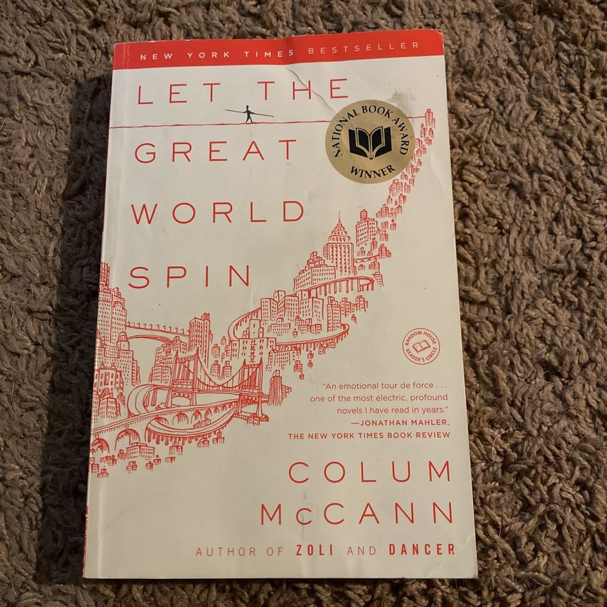 Let the Great World Spin by Colum McCann