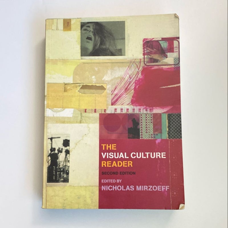 The Visual Culture Reader by Nicholas Mirzoeff