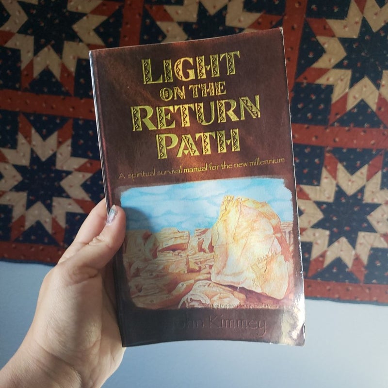 Light on the Return Path by John Kimmey