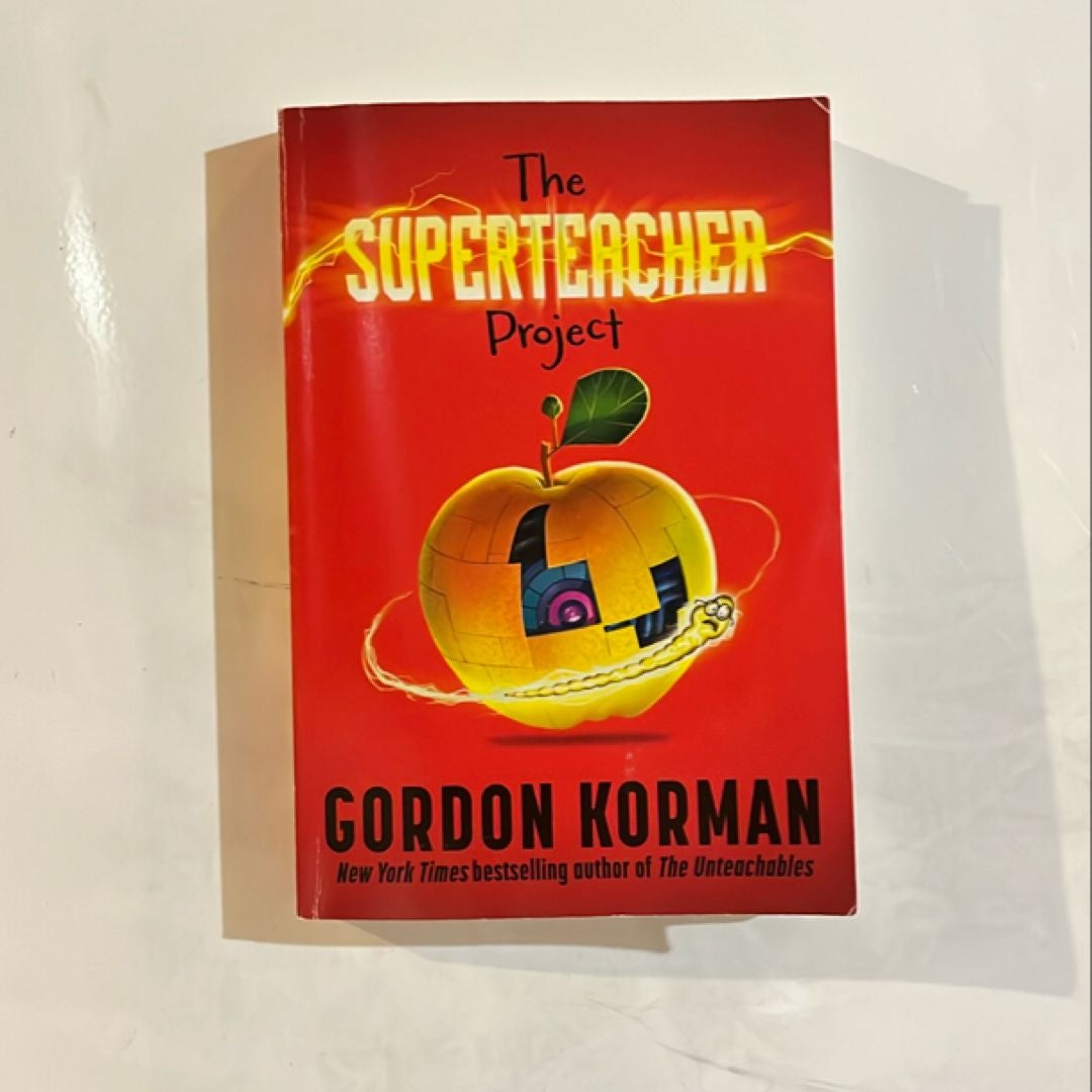The Superteacher Project by Gordon Korman