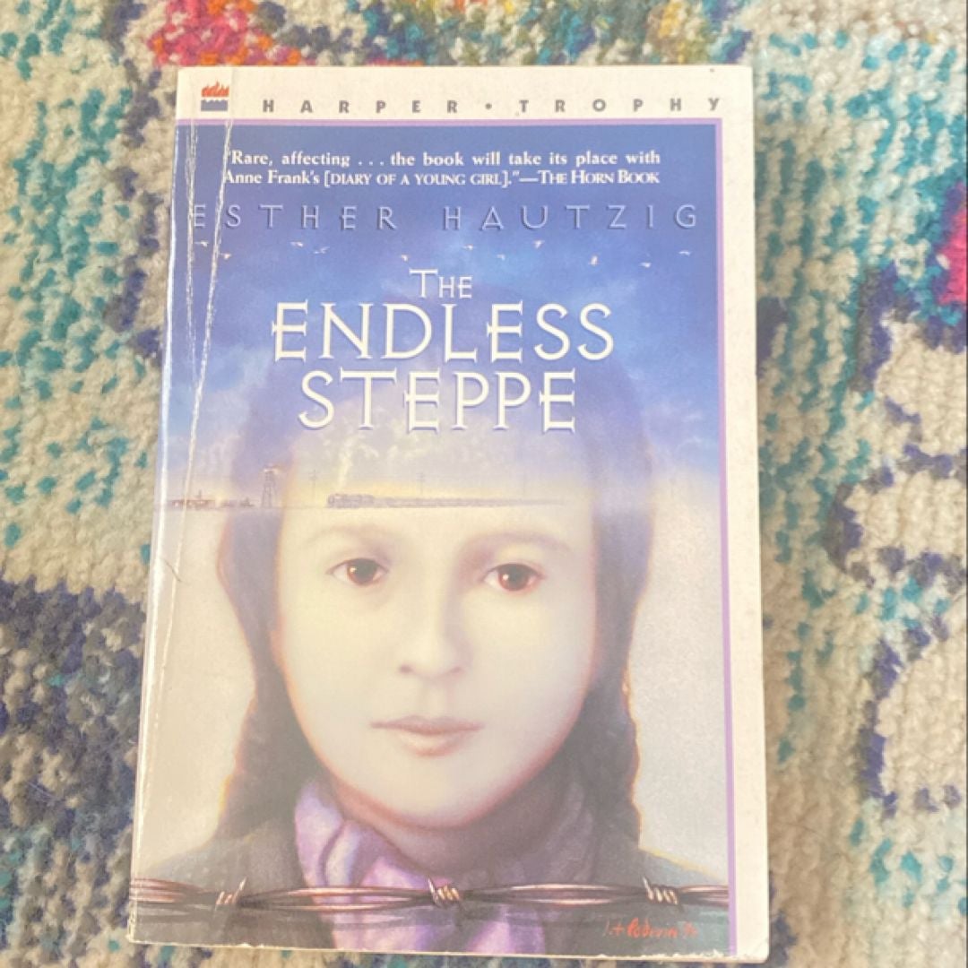 The Endless Steppe by Esther Hautzig