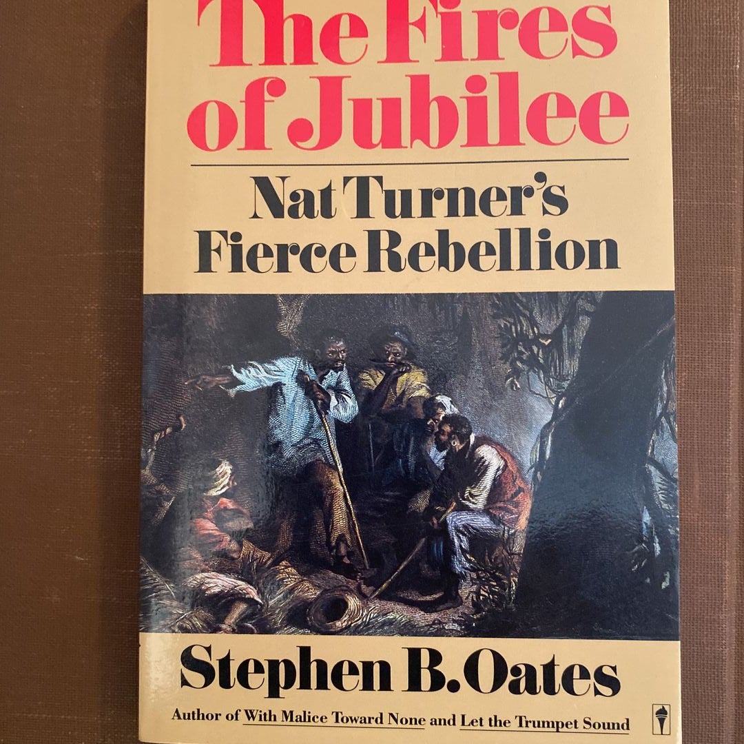 The Fires of Jubilee by Stephen B. Oates, Paperback | Pangobooks