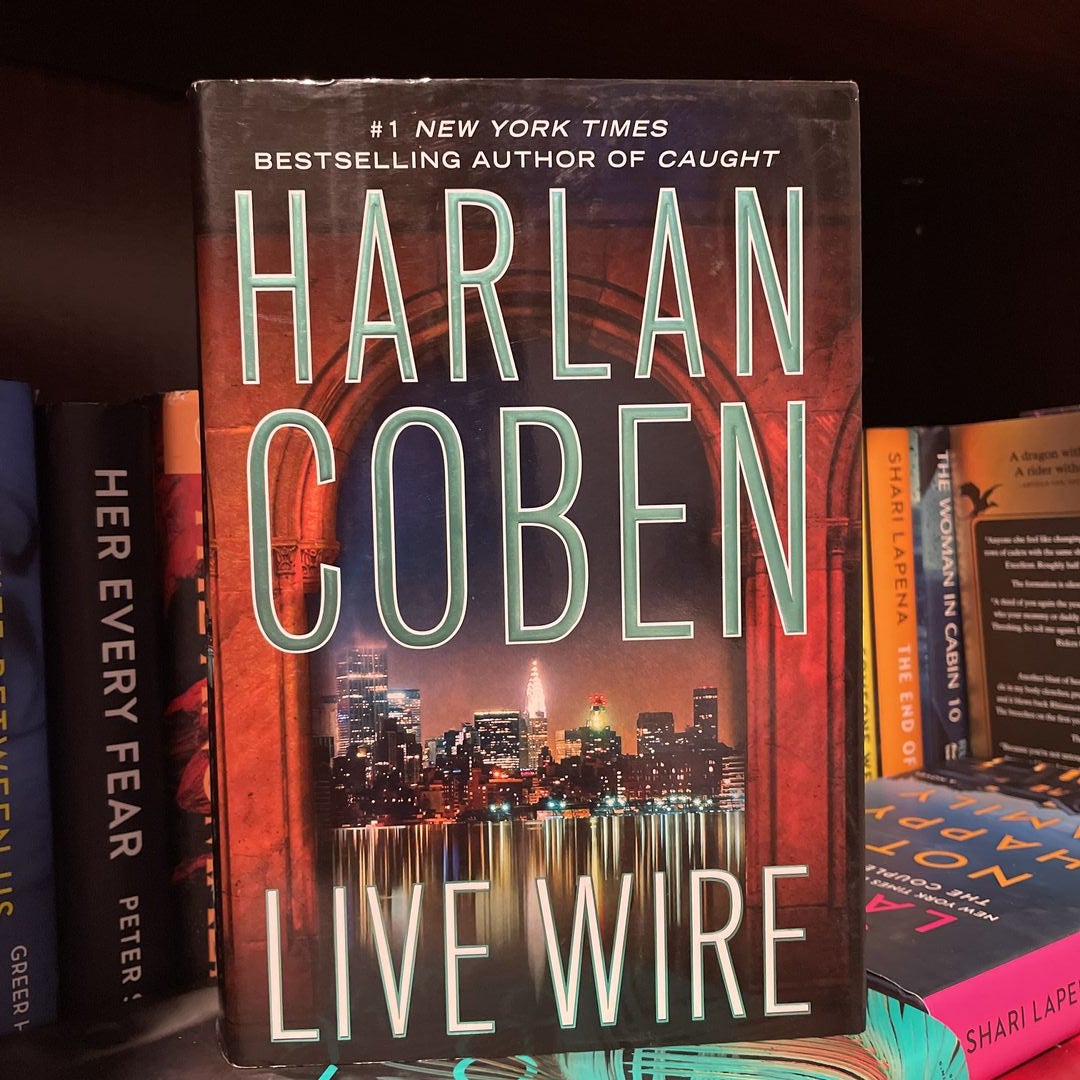 Live Wire by Harlan Coben