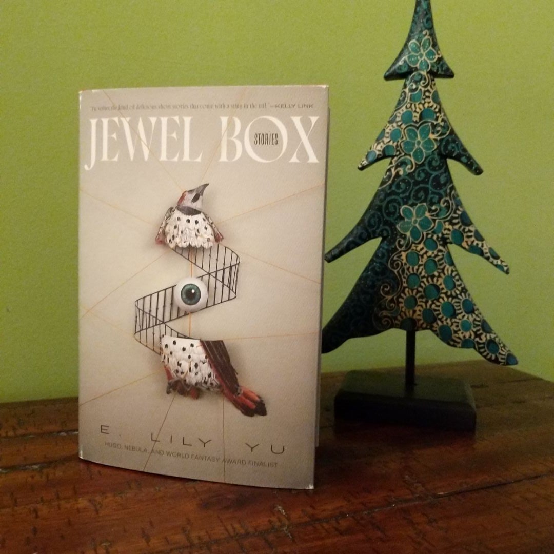 Jewel Box: Stories by E. Lily Yu, Hardcover | Pangobooks