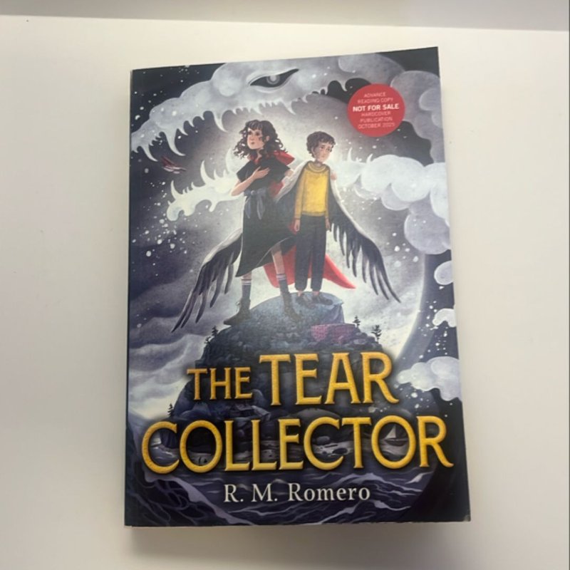 The Tear Collector by R. M. Romero