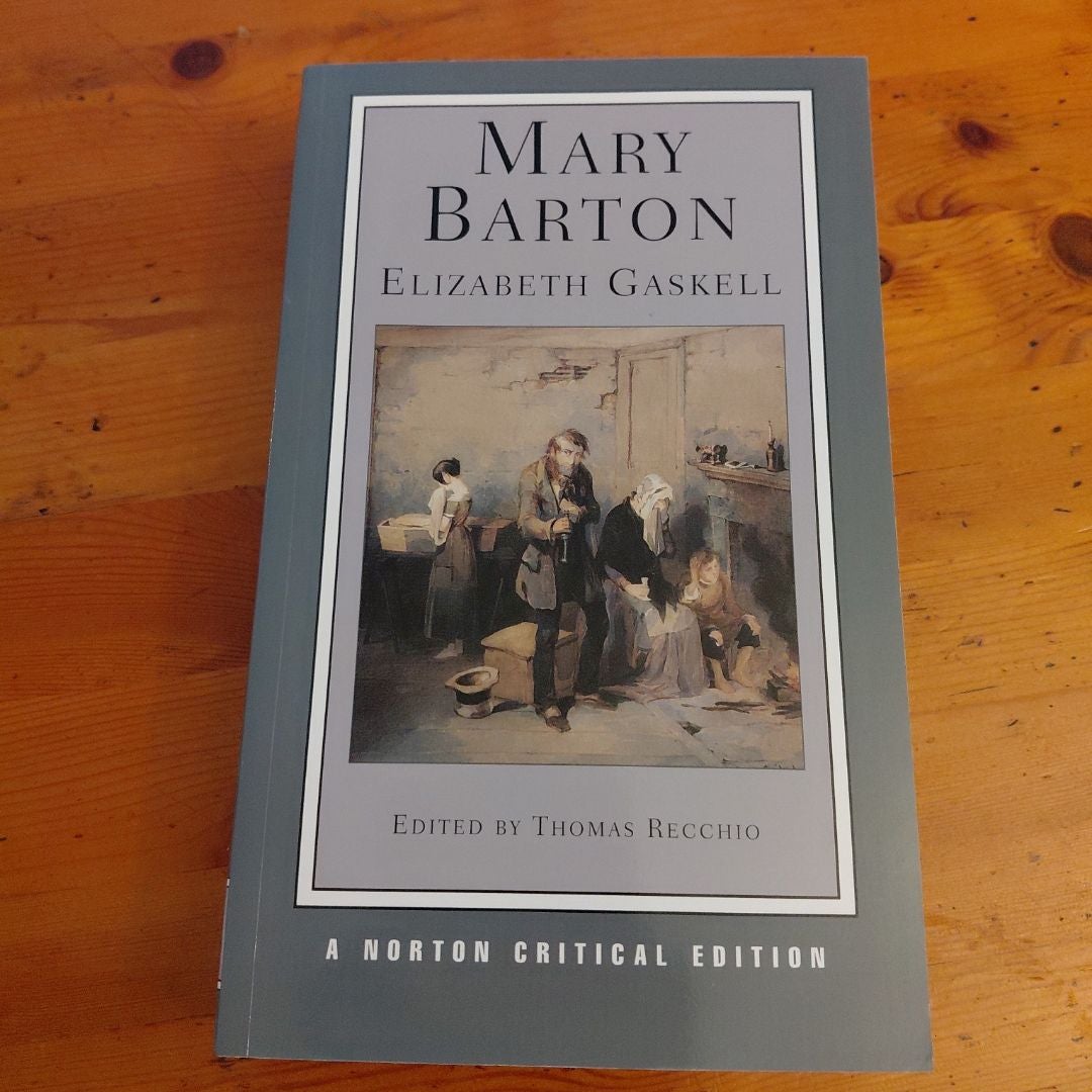 Mary Barton by Elizabeth Gaskell, Thomas Recchio