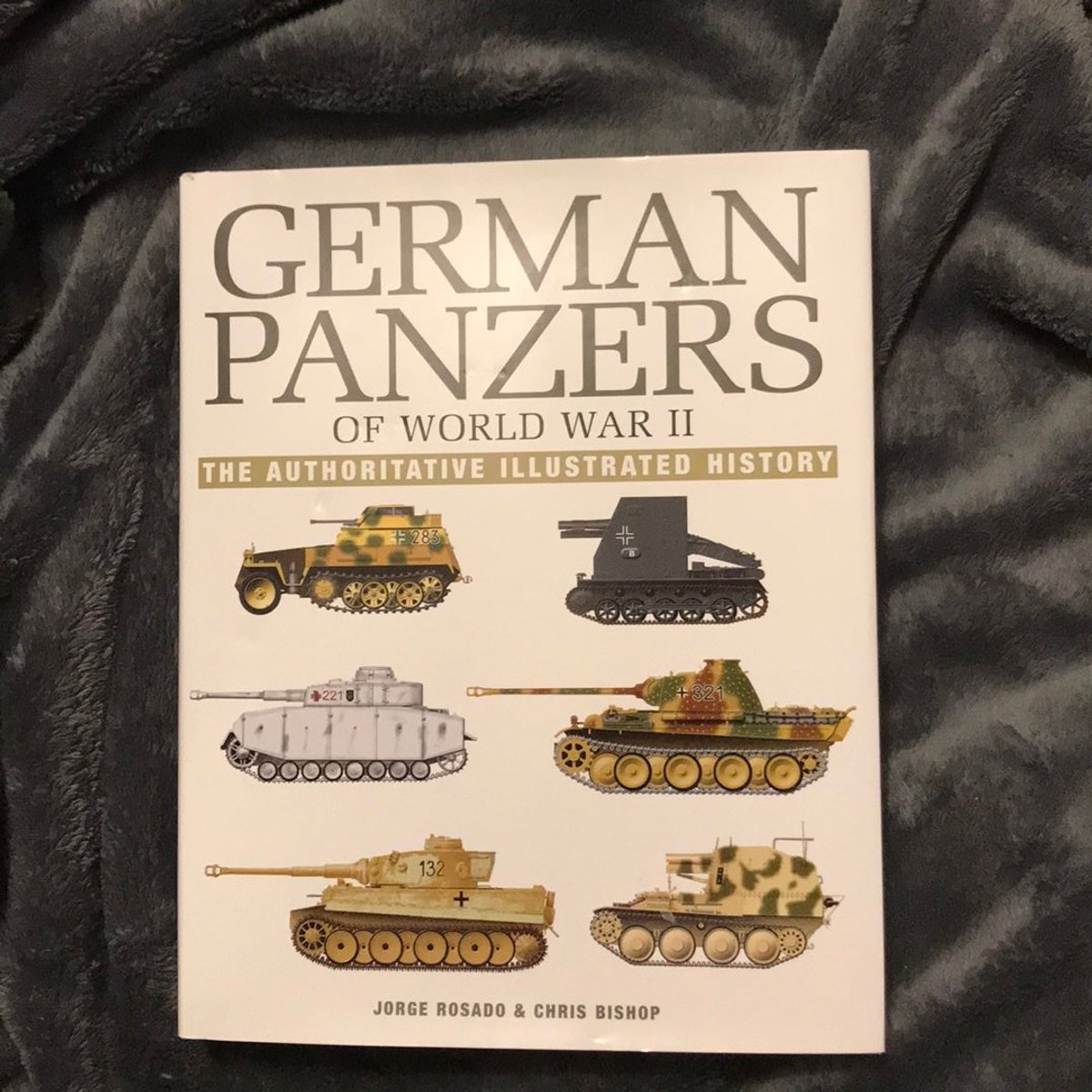 German Panzers of World War II by Jorge Rosado, Chris Bishop